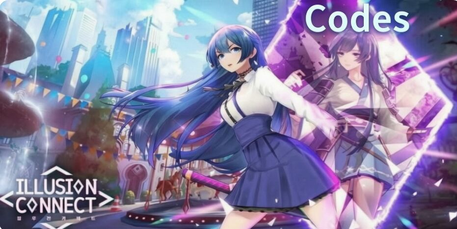 Illusion Connect Re Codes June 2026 *latest*